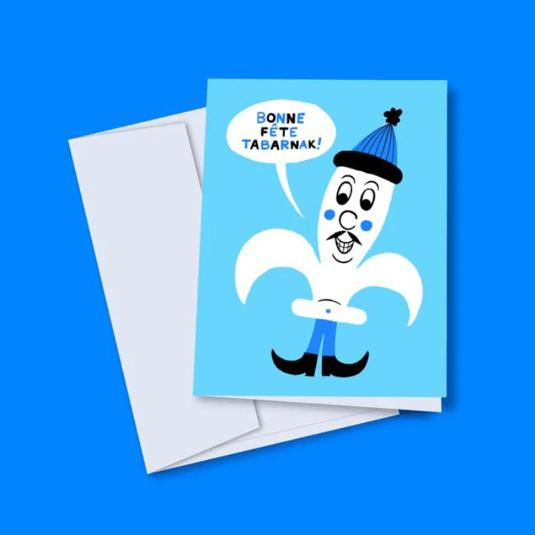 Carte de souhaits Bonne fête Tabarnak – arloca